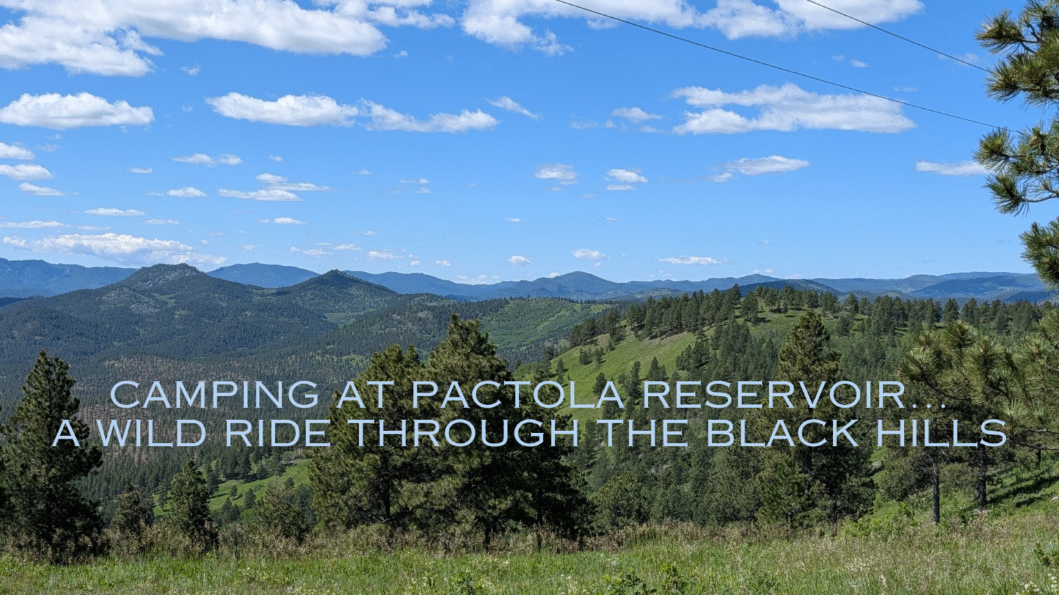 Camping at Pactola Reservoir: A Wild Ride Through the Black Hills | The ...
