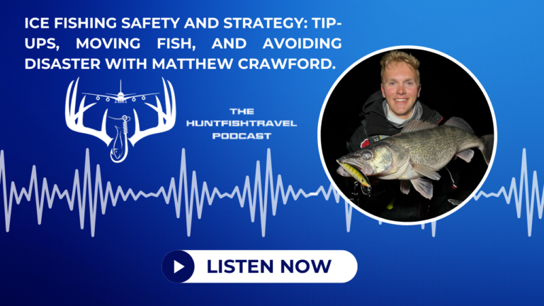 The HuntFishTravel Podcast Episode #253 – Tip-Ups, Moving Fish, and ...